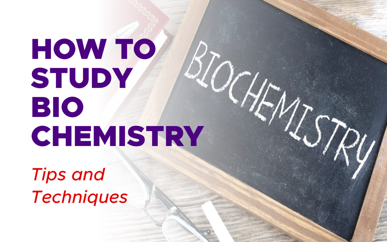 How to Study for Biochemistry: Tips and Techniques | SurgMedia