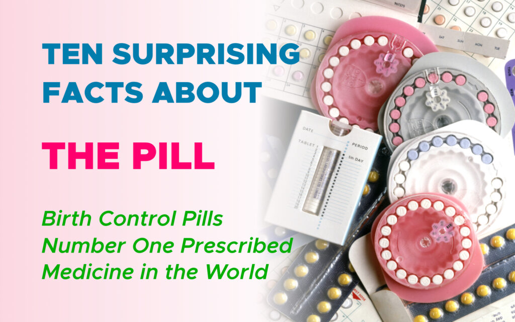 Ten Surprising Facts About the Pill | SurgMedia